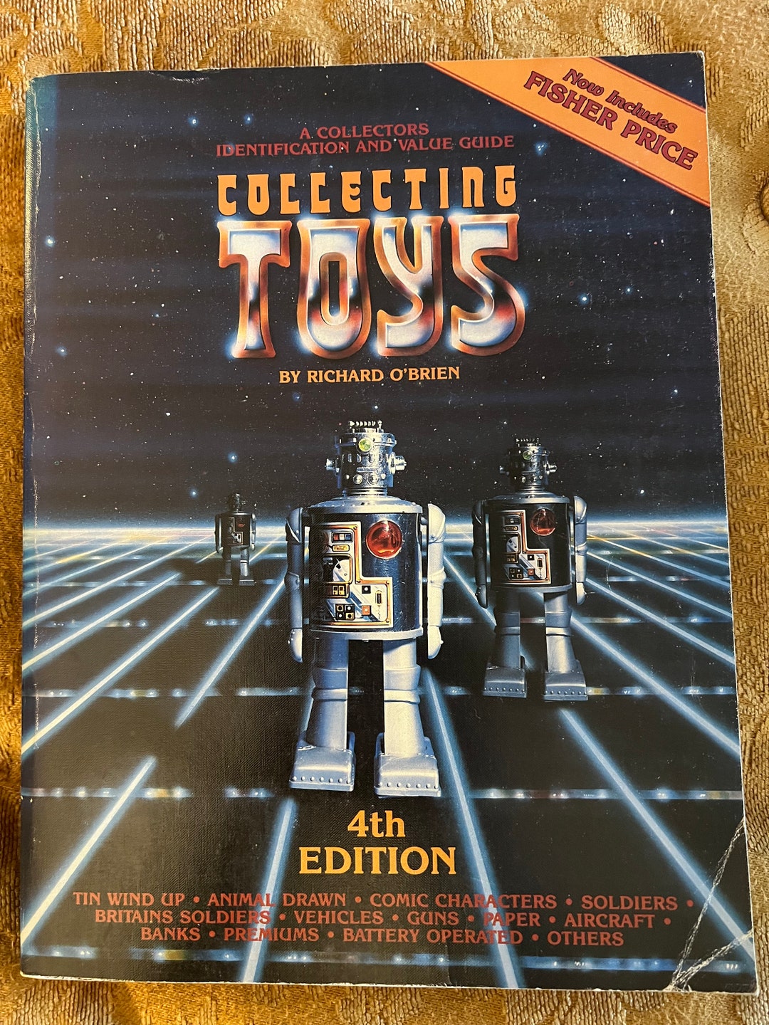 Vintage Toy Collecting Book: Identification & Value Guide, 4th Edition ...