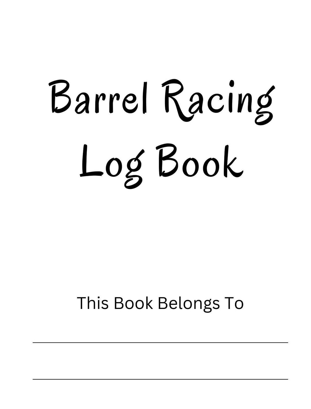 Barrel Racing Log Book | 120-page Digital Planner | Editable PDF and ...