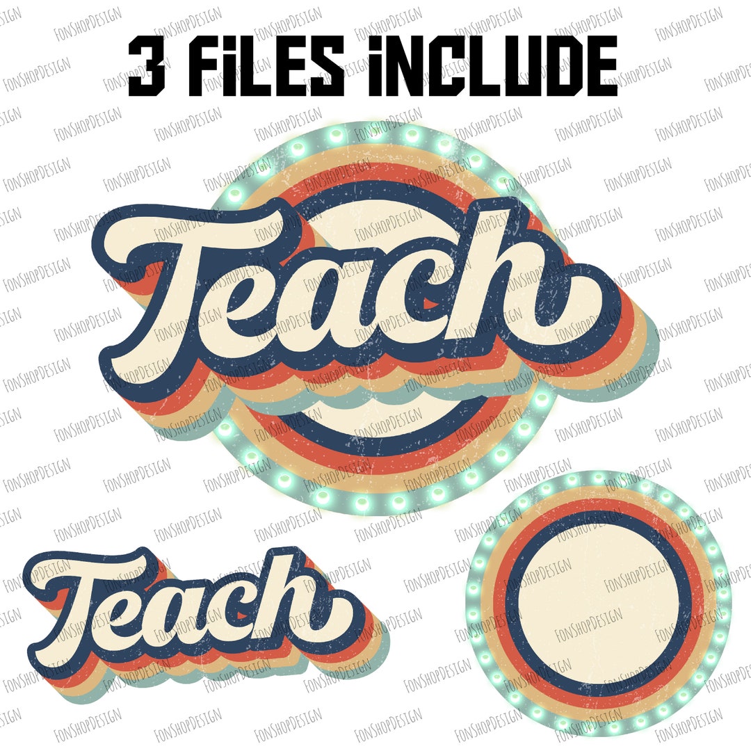 Retro Teach, Back to School, Teaching, Retro Sublimation, Teacher Png ...