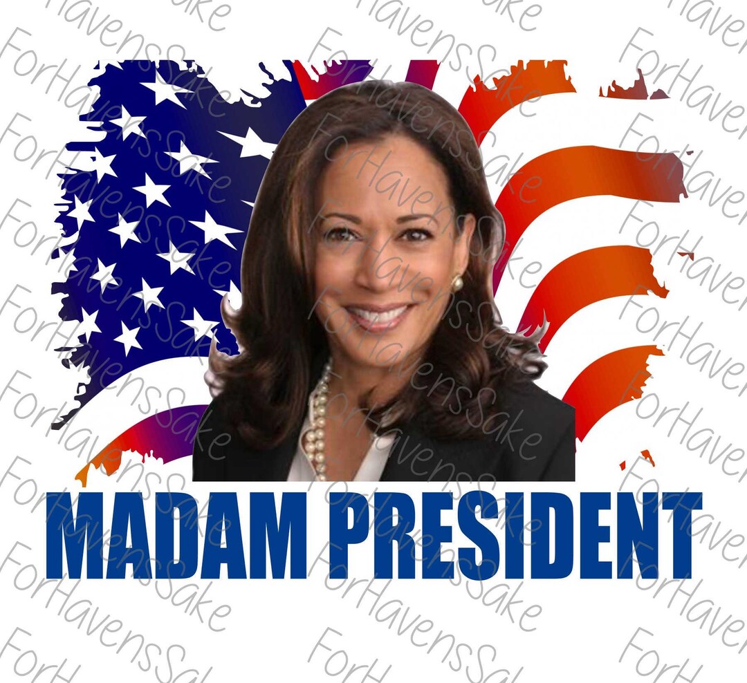 Digital Madam President SVG PNG JPG Digital File Harris 2024 No Product ... Digital Madam President SVG PNG JPG Digital File Harris 2024 No Product ...