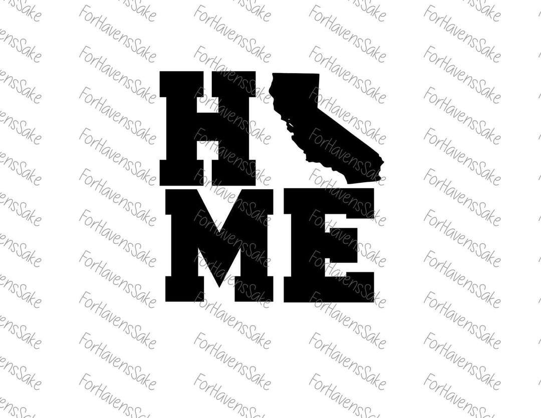 Digital | Home California Svg | SVG PNG JPG - Etsy