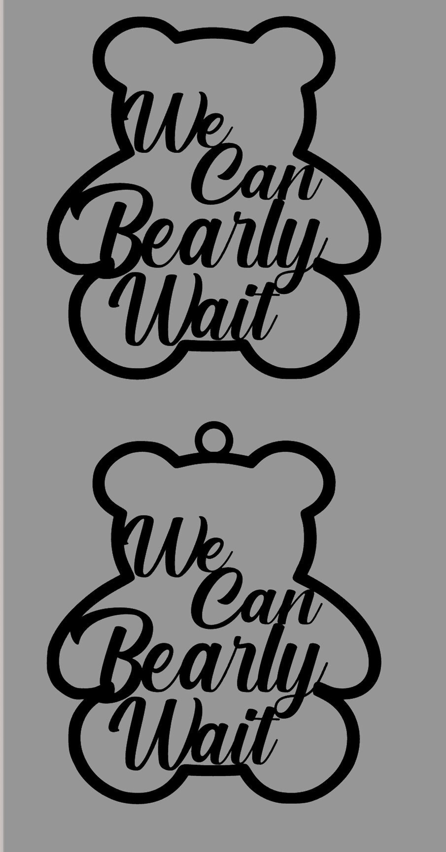 We Can Bearly Wait Svg&keychain SVG-PNG-PDF - Etsy