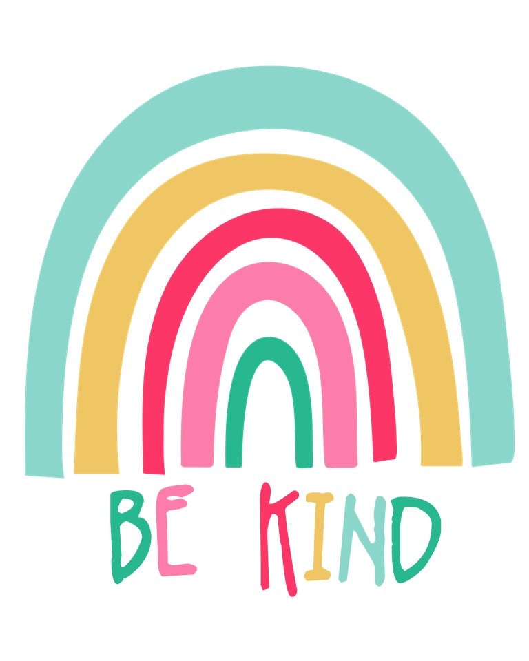 Be Kind Rainbow Poster, Downloadable Prints, Classroom Decor, Nursery ...