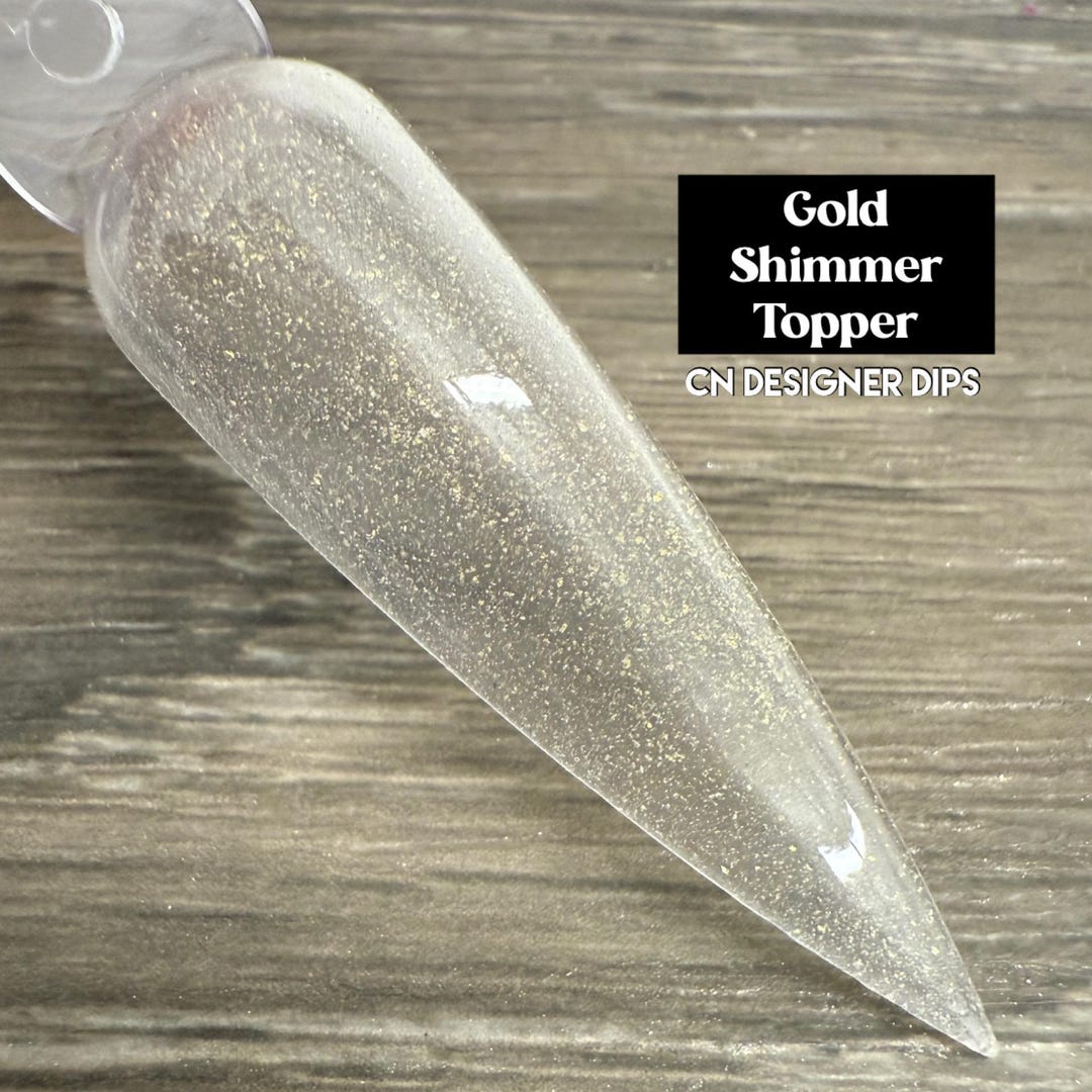Gold Shimmer Topper- Dip Powder, Dip Powder for Nails, Acrylic, Clear ...