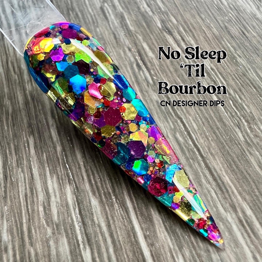 No Sleep ‘til Bourbon- Dip Powder, Dip Powder for Nails, Acrylic ...