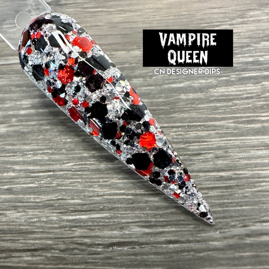 Vampire Queen- Dip Powder, Dip Powder for Nails, Acrylic, Halloween ...