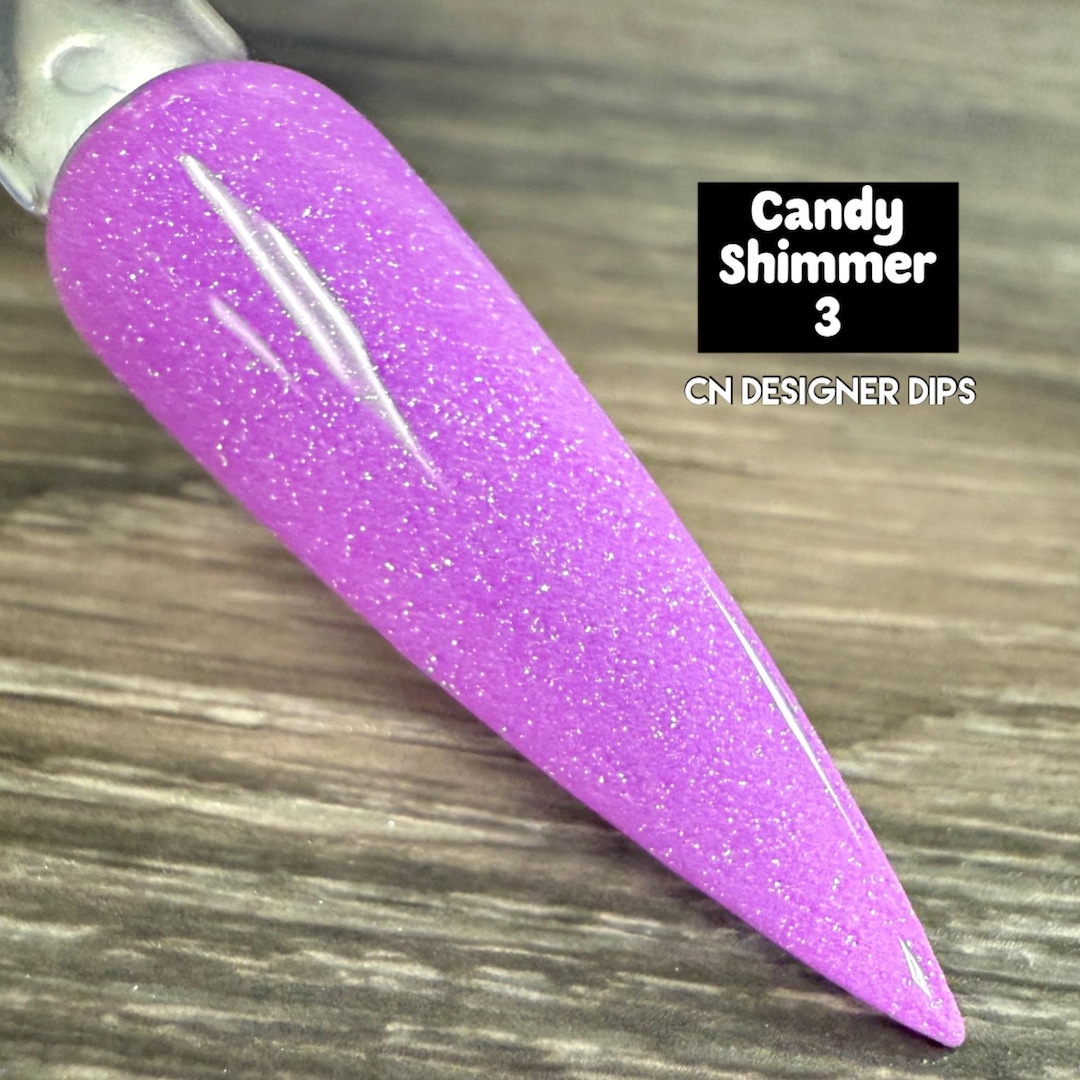 Candy Shimmer 3- Dip Powder, Dip Powder for Nails, Acrylic, Valentine ...
