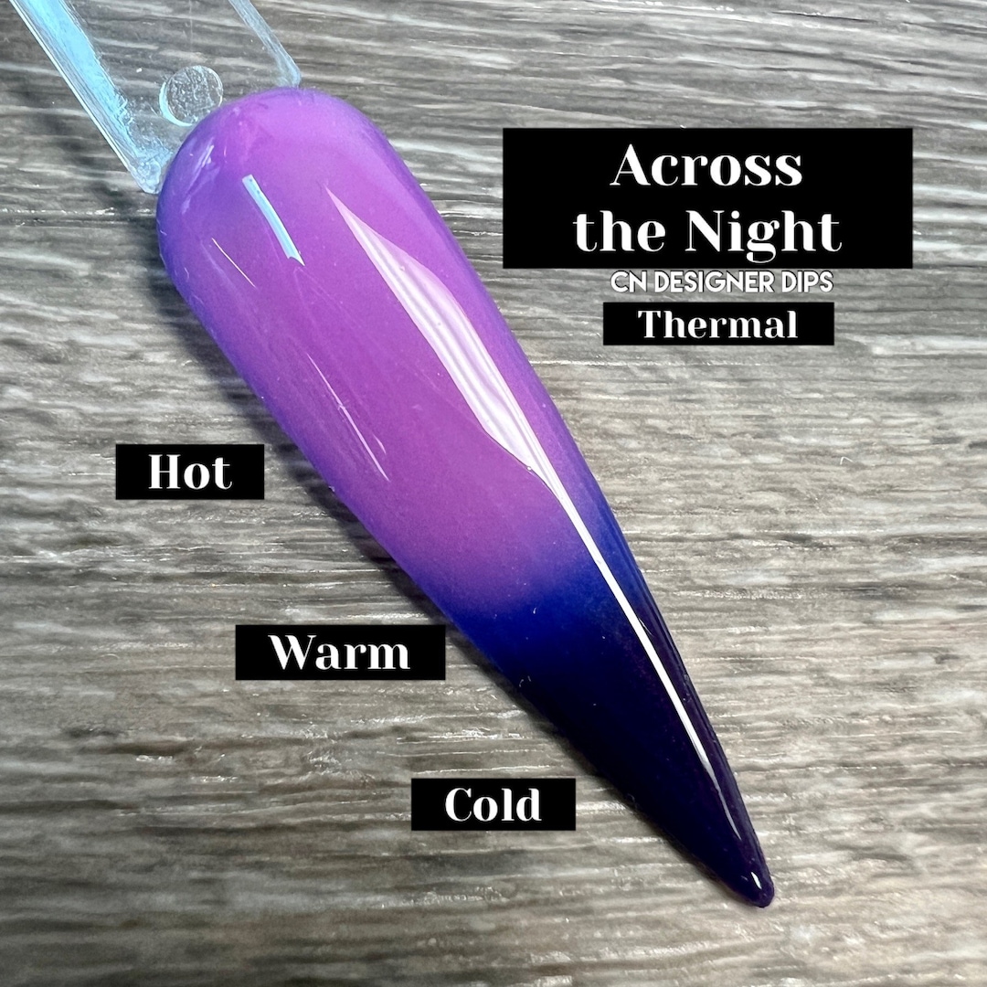 Across the Night- Thermal Dip Powder, Dip Powder, Dip Powder for Nails ...