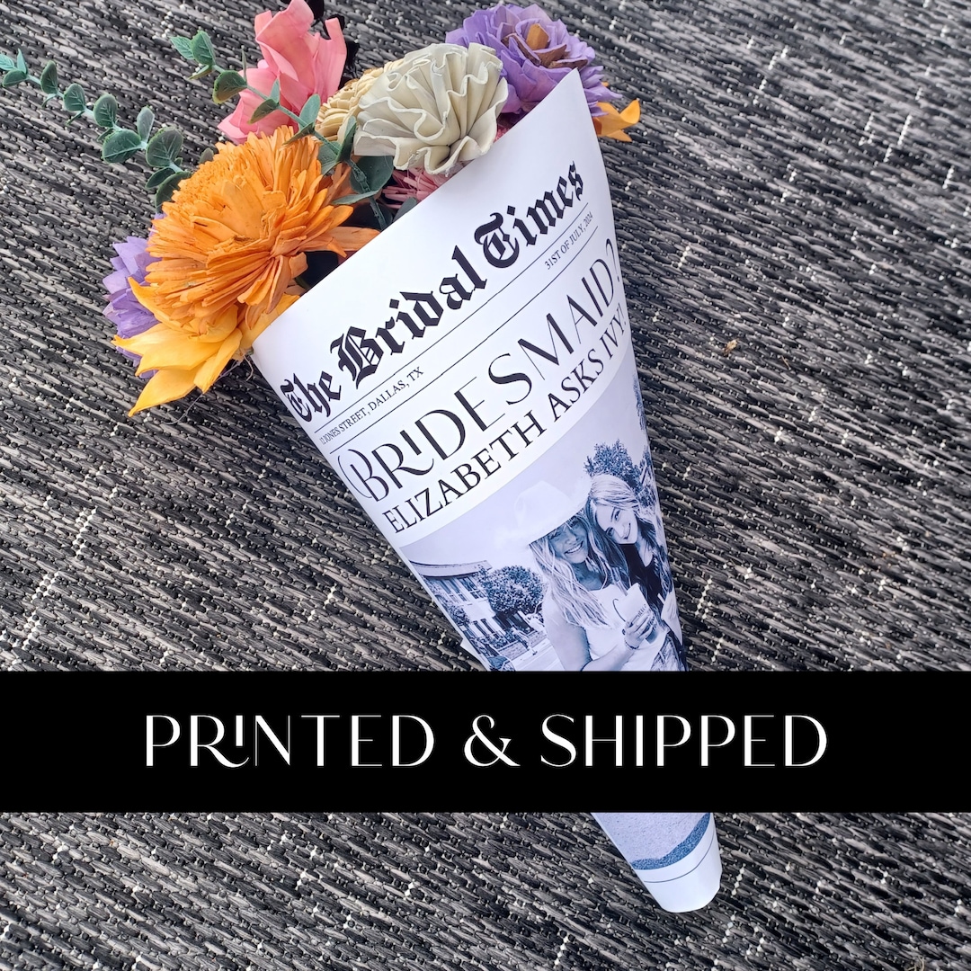 Printed and Shipped Bridesmaid Newspaper Bouquet Wrap, Custom Newspaper ...