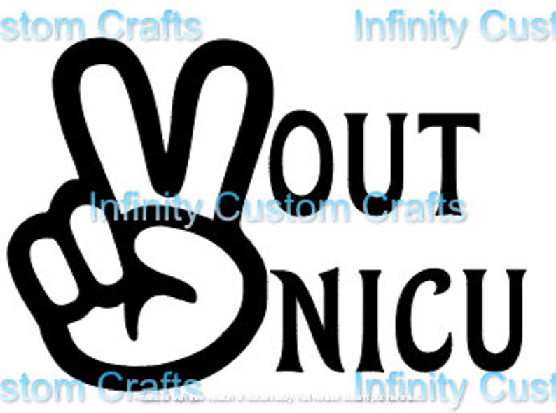 Peace Out Nicu Svg - Etsy