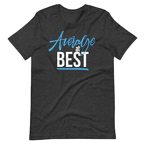 Average at Best Shirt Kevin Samuels Fan Shirt Mens Average - Etsy
