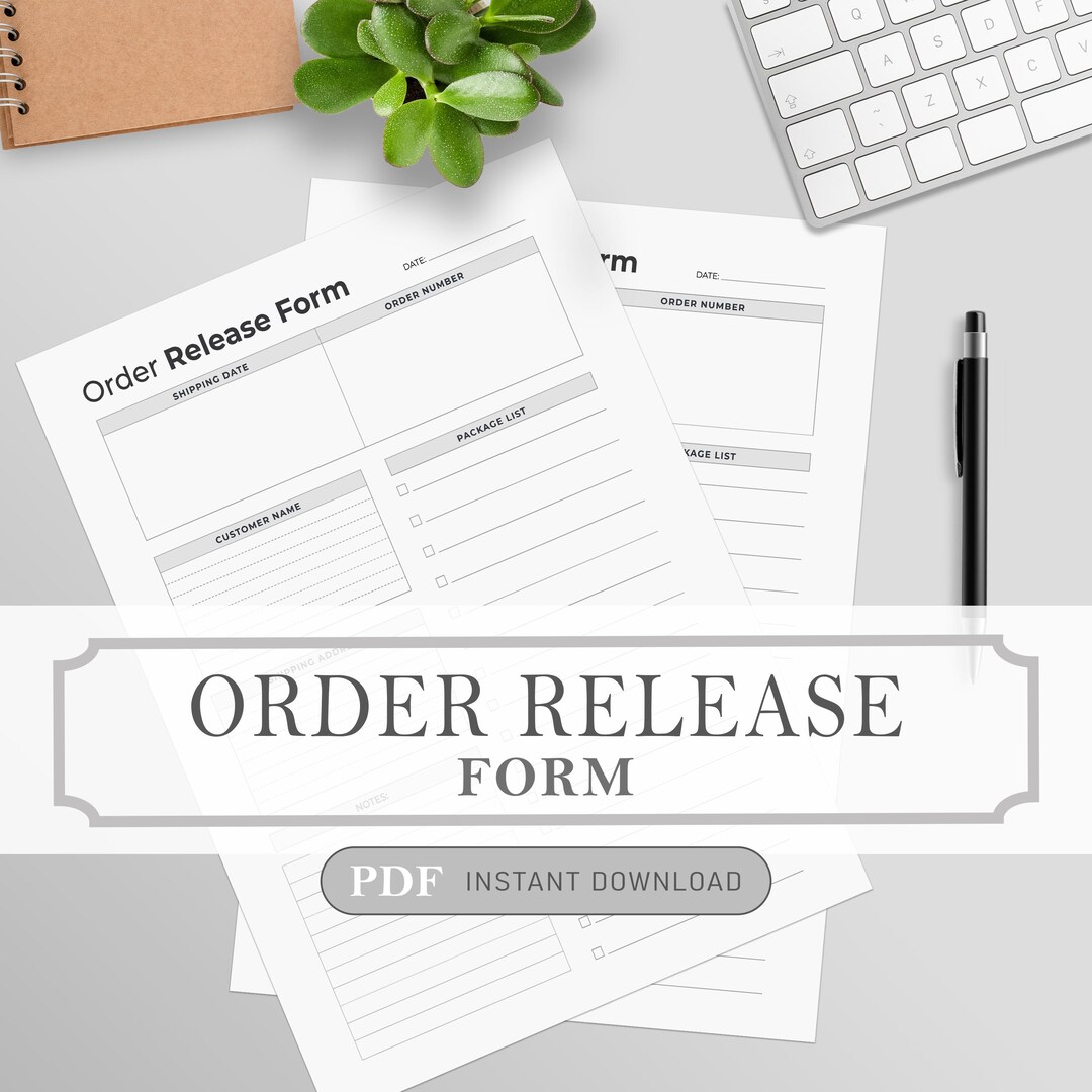 Order Release Form Instant Download Template File Letter 8.5x11, A4, A5 ...