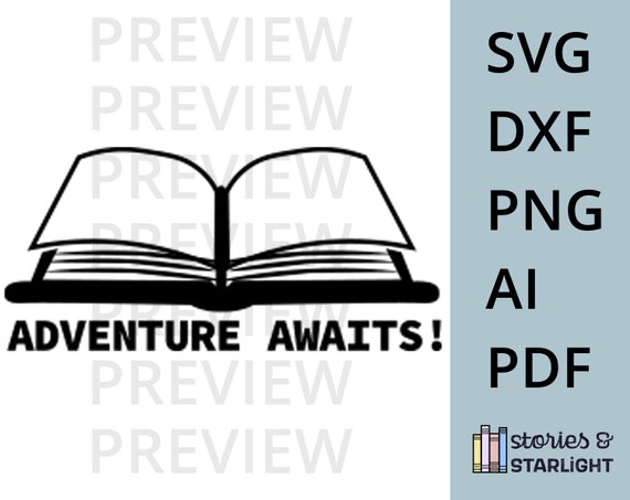 Adventure Awaits Book Svg Dxf Png Ai Pdf Digital Download | Etsy