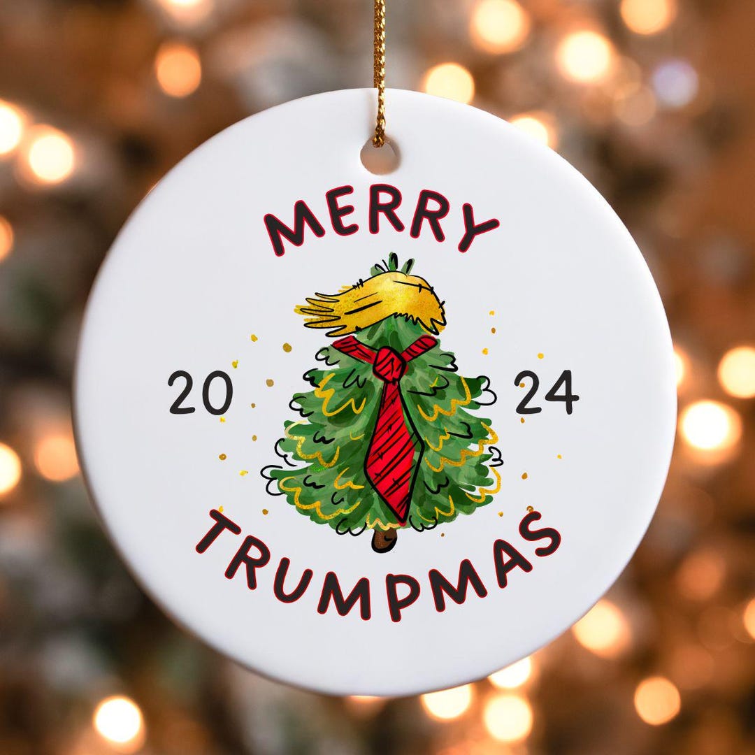 Trump Ornament, Make Christmas Great Again, Merry Trumpmas, Funny ...