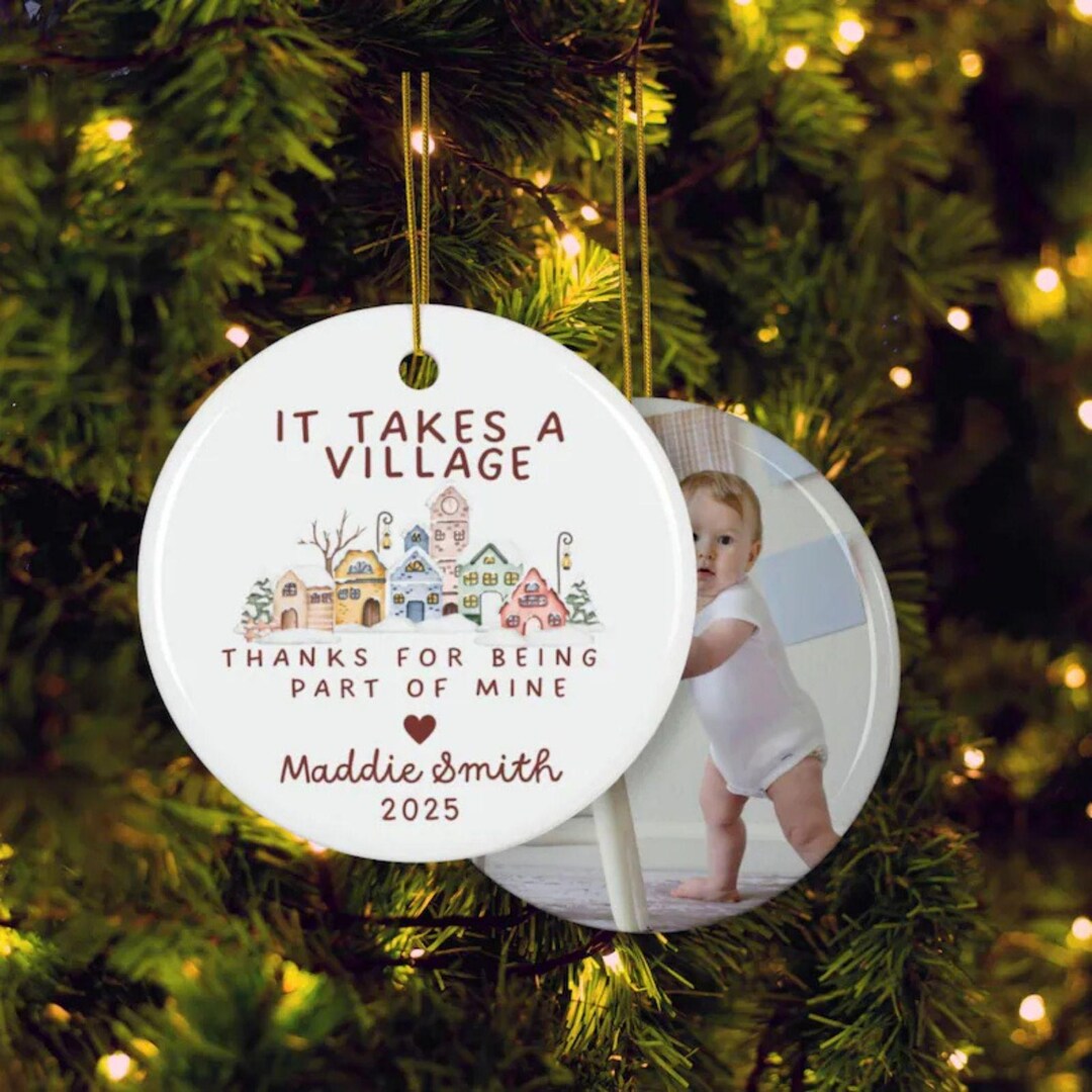 Personalizable Ornament Custom Photo, It Takes a Village Christmas ...