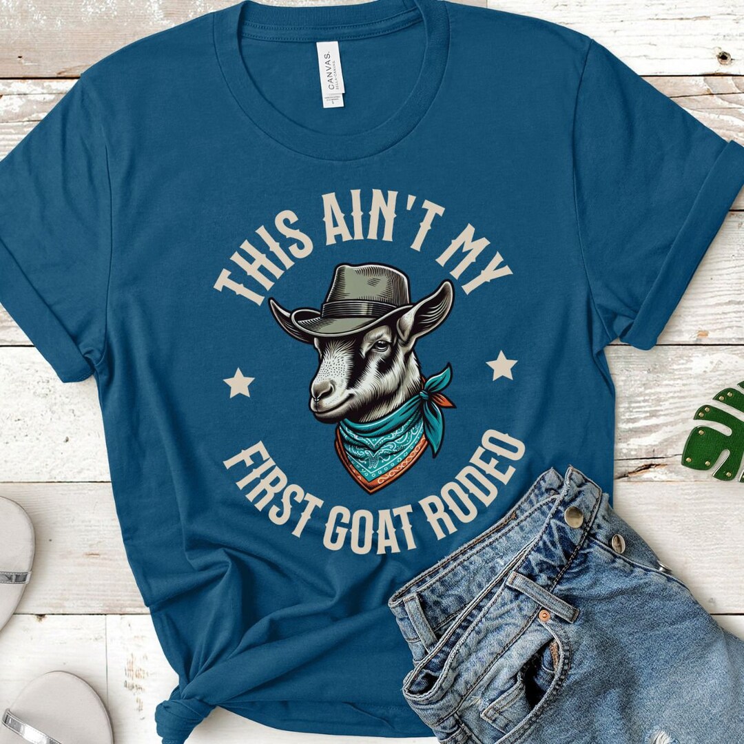 Goat Rodeo Sarcastic Chaotic Shirt, Funny Goat Shirt, Funny Rodeo Shirt ...