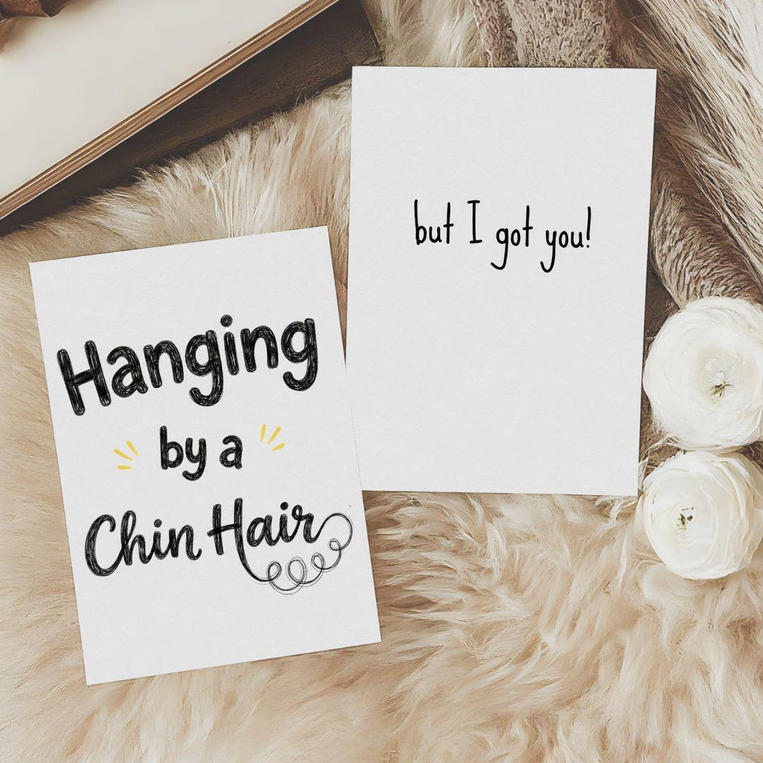 Funny Menopause Card,hanging by a Chin Hair,perimenopause Humor ...