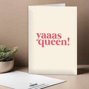Yaaas Queen Congratulations Card, Female Empowerment, Yas Queen, Boss ...