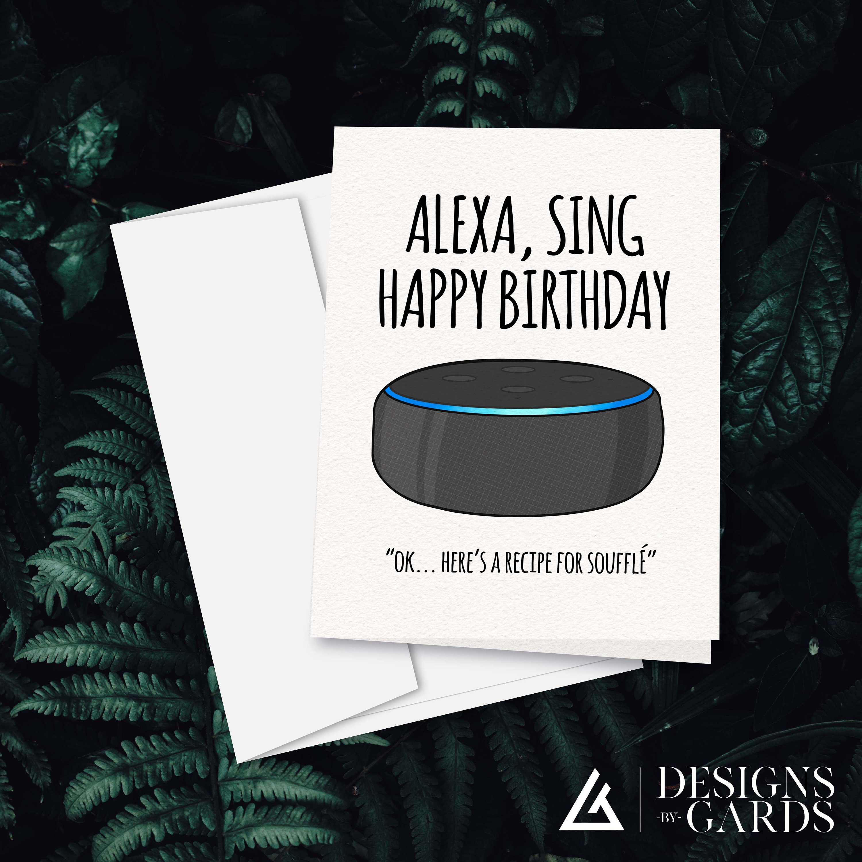Alexa Sing Happy Birthday Card 2 Customizable Card Alexa - Etsy UK