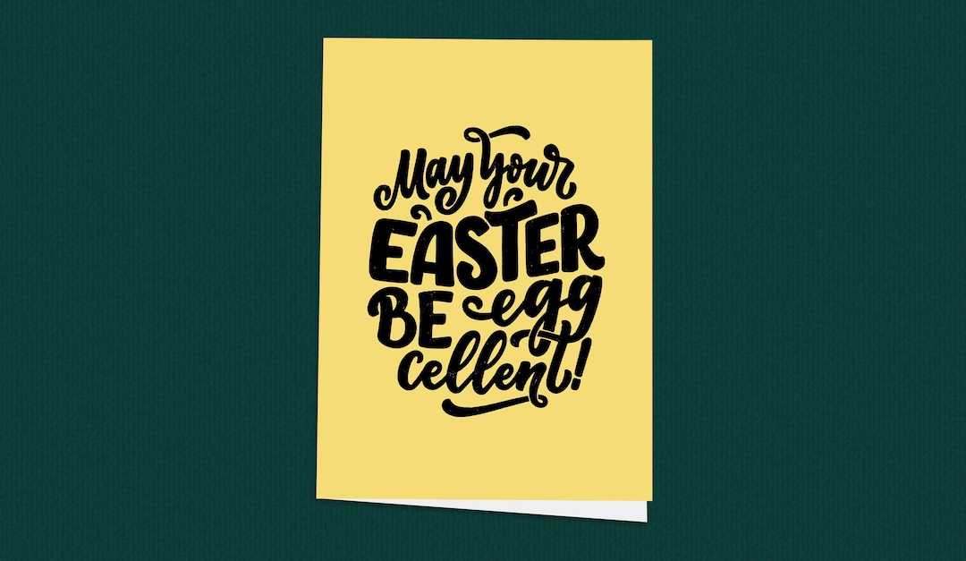 Egg-cellent Easter Card, Funny Easter Greeting, Pun Easter Card, Yellow ...