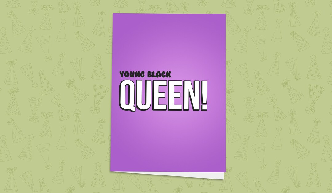 Young Black Queen Congratulations Card, Female Empowerment, Black ...