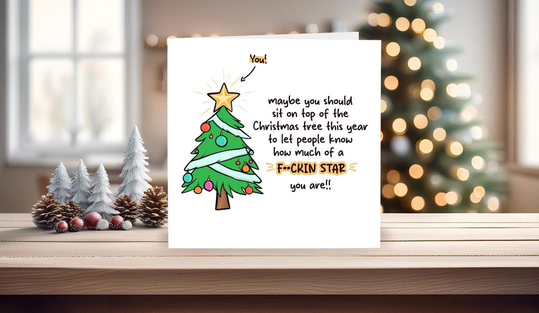 Funny Rude Christmas Card, Star on the Christmas Tree Xmas Card ...