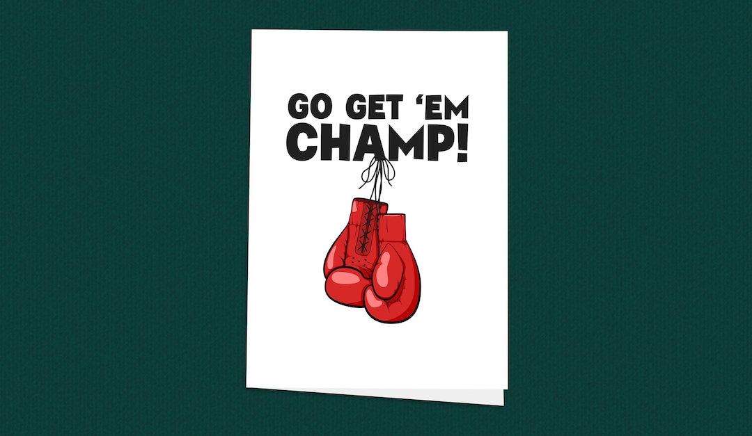 Go Get Em Champ! Good Luck Card, Support, Modern, Boxing Gloves ...