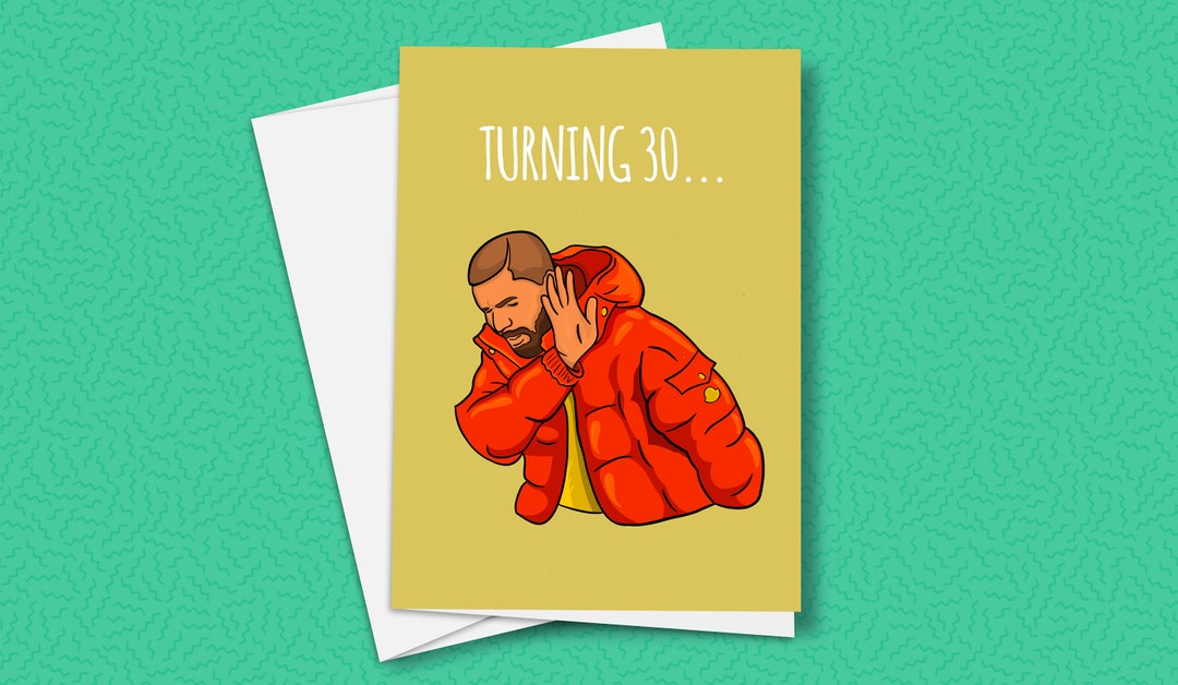 DRAKE Hotline Bling Birthday Card Drake Cards. Drake Birthday. Drizzy ...