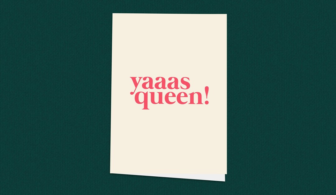 Yaaas Queen Congratulations Card, Female Empowerment, Yas Queen, Boss ...