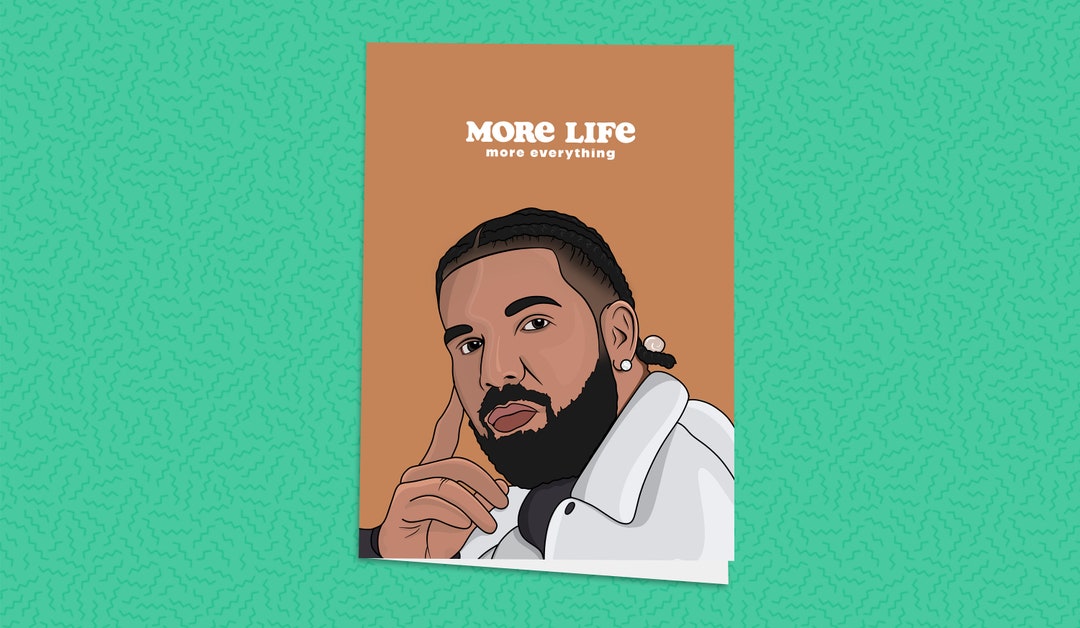 Drake Birthday Card, More Life, Drizzy Drake, Music Fan, Drake Fan, Hip ...