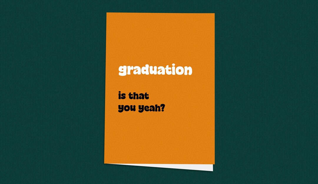 Funny Graduation Card, Uni Graduation, College Grad, Congrats Card ...