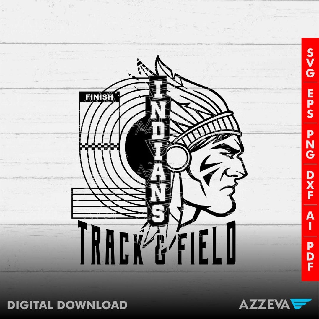 Indians Track Field Design Png, Eps, Ai, Dxf, Png, Pdf, Jpg and Svg ...