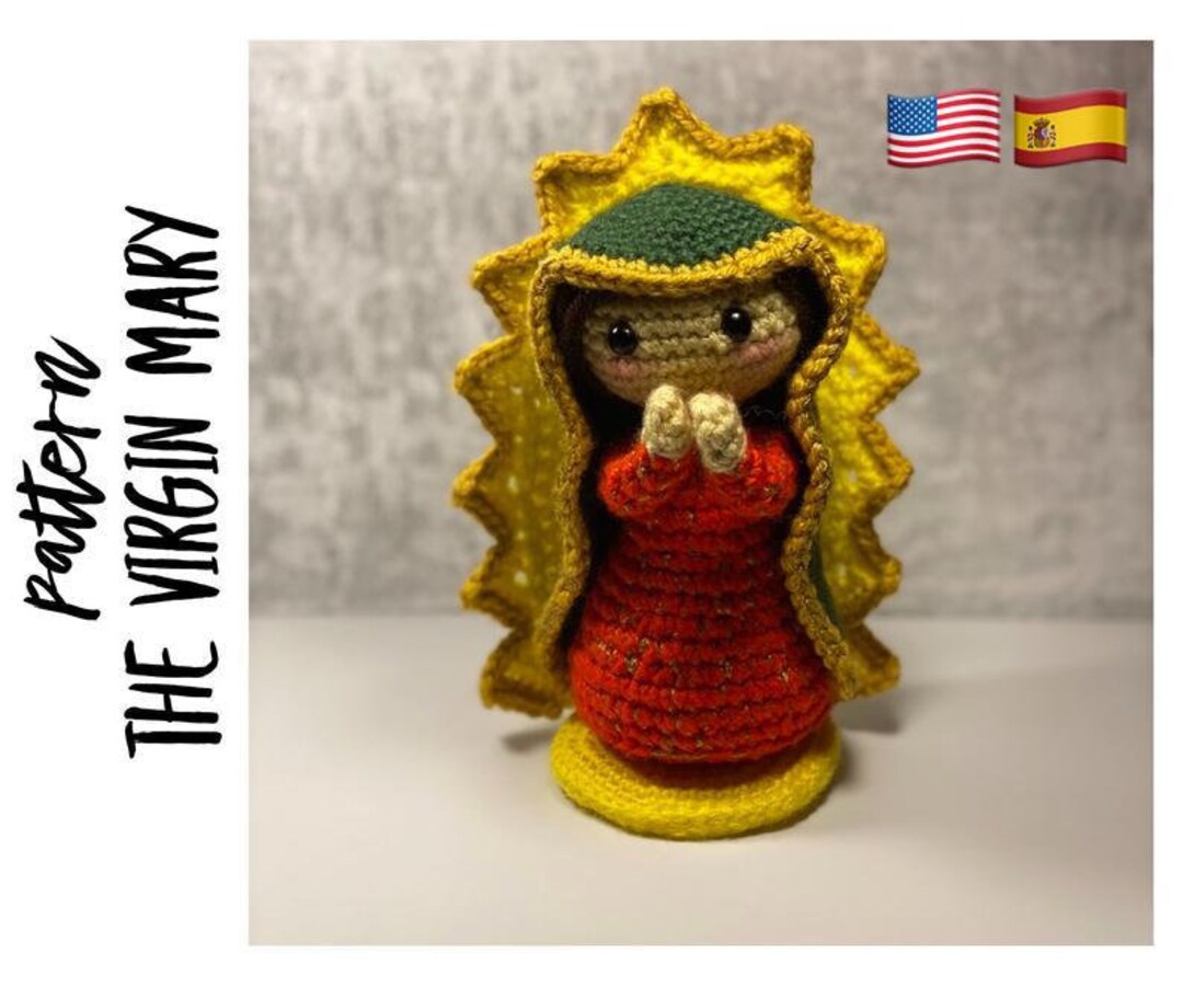 Virgin Mary Amigurumi Crochet Pattern: Our Lady of Guadalupe (PDF ...