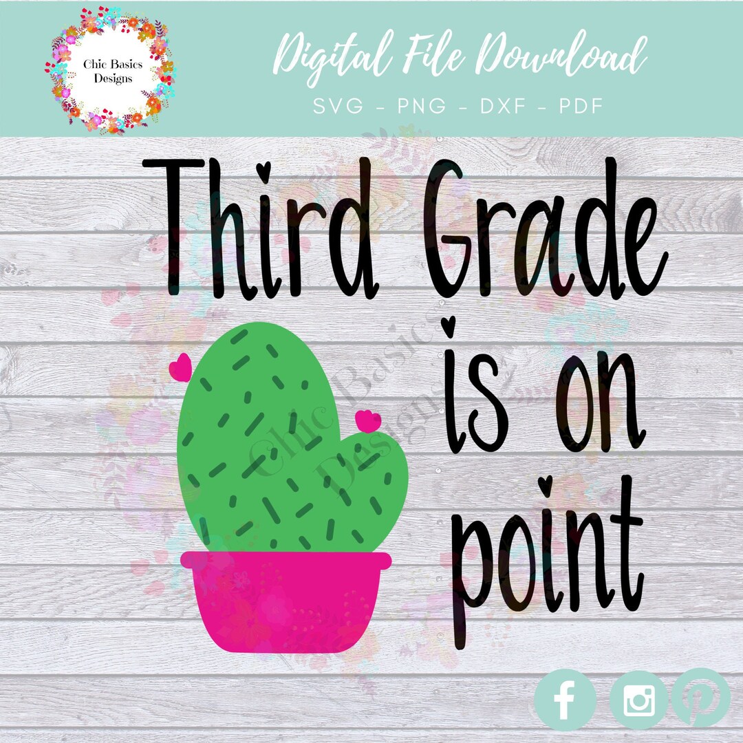 Teacher Gift, Teacher SVG, Third Grade SVG, Teacher Shirt, Cactus Svg ...