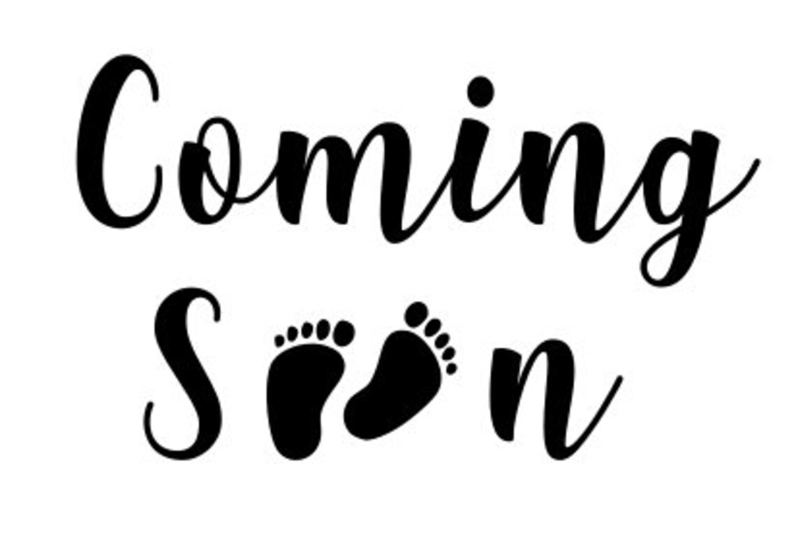Baby Coming Soon Svg, Footprints Baby Coning Soon Png, Coming Soon Foot ...