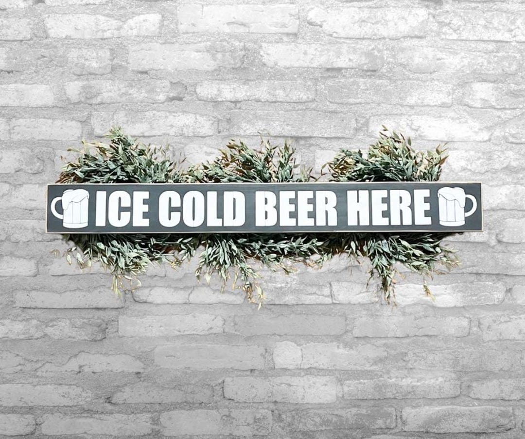 Ice Cold Beer Here Rustic Wooden Bar Sign, Man Cave Decor - Etsy