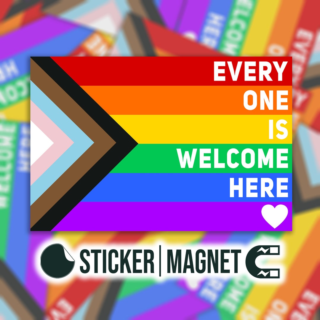 Everyone is Welcome Here Waterproof Vinyl Sticker or Magnet - Etsy