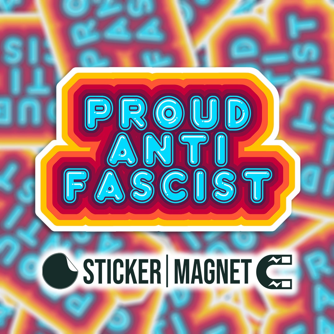 Anti Fascist Sticker or Magnet Die Cut Waterproof Vinyl - Etsy