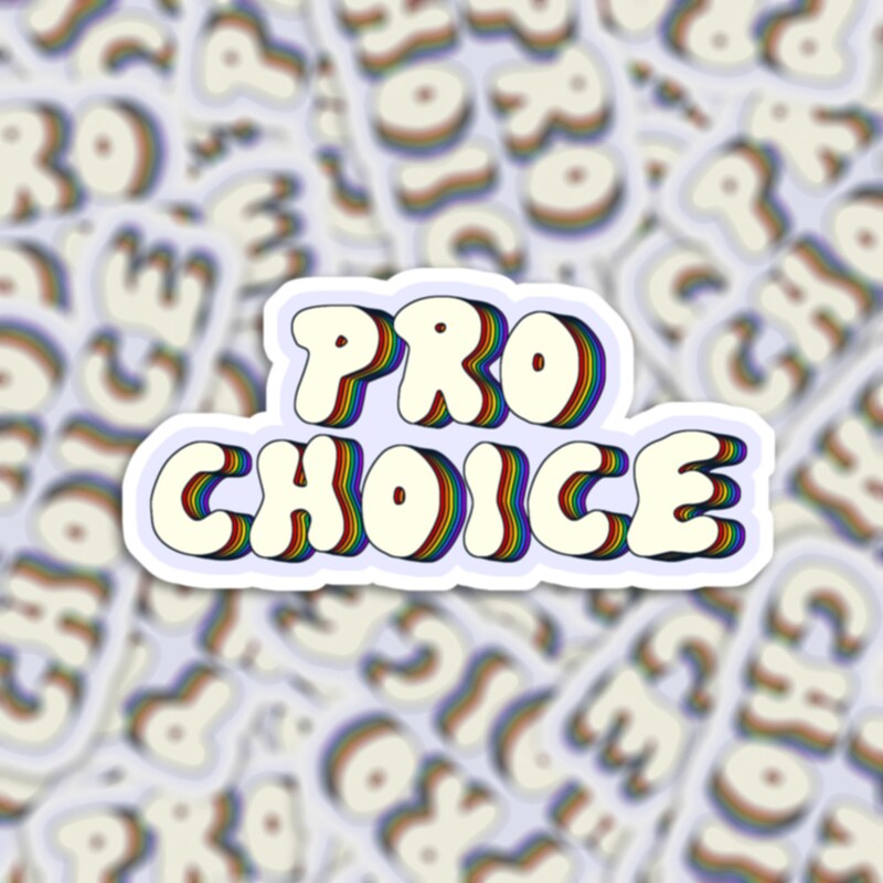 Pro Choice Sticker - Etsy