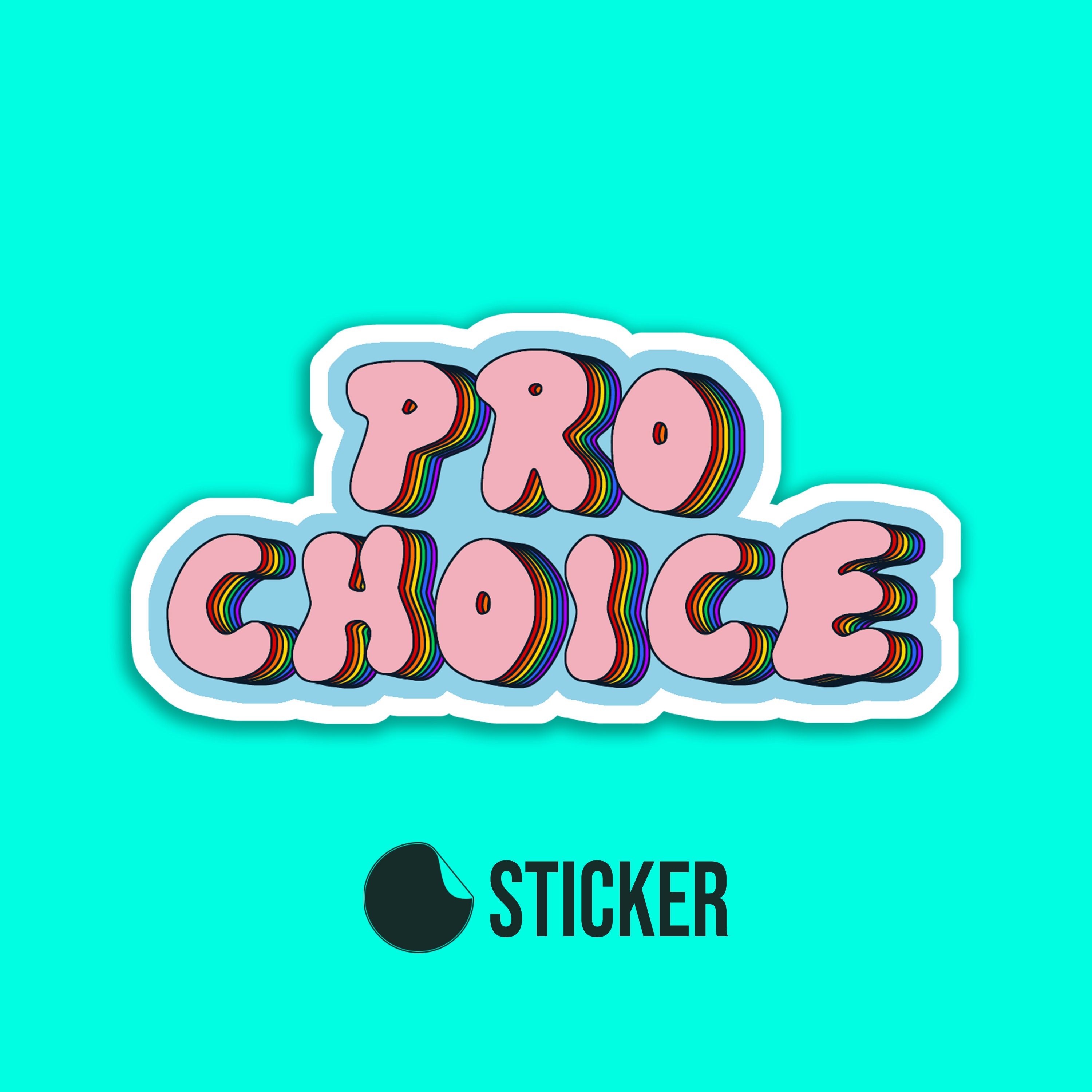 Pro Choice Sticker or Magnet Die Cut Waterproof Vinyl | Etsy