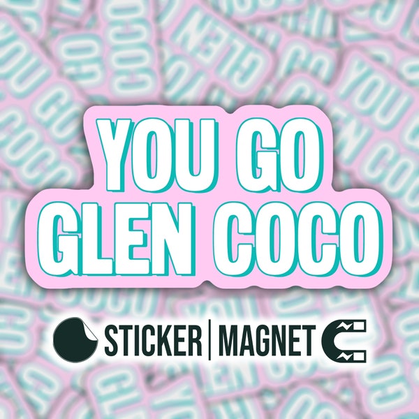 You Go Glen Coco - Etsy
