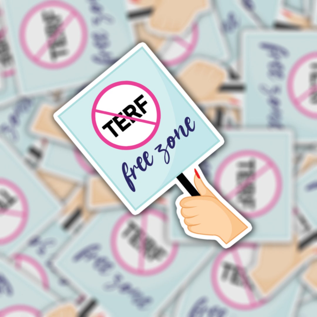 TERF Free Zone - Die Cut Vinyl Waterproof Sticker or Magnet | T.E.R.F ...