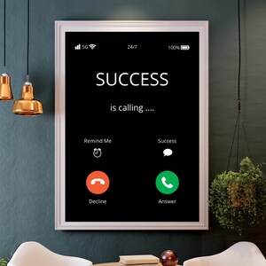 Success is Calling You Motivational Wall Art, Motivational Wall Art for ...