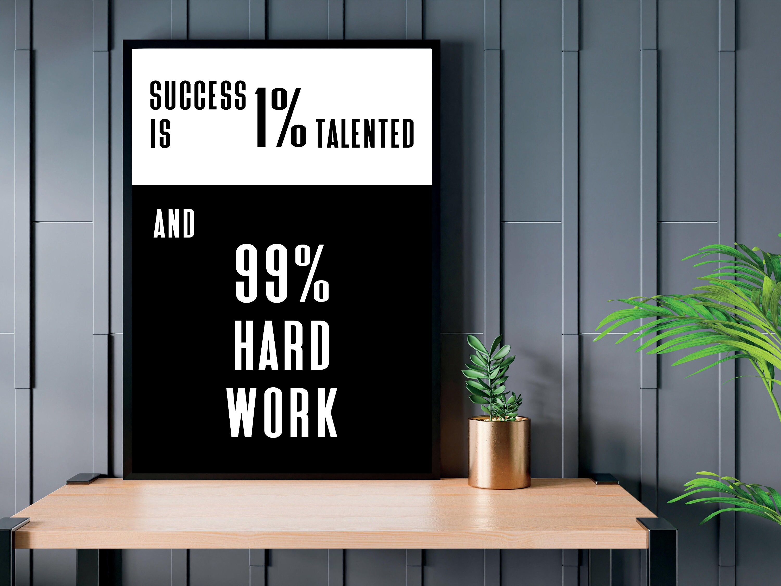 Success is One 1% Talented Wall Art, Entrepreneur Success Wall Art ...