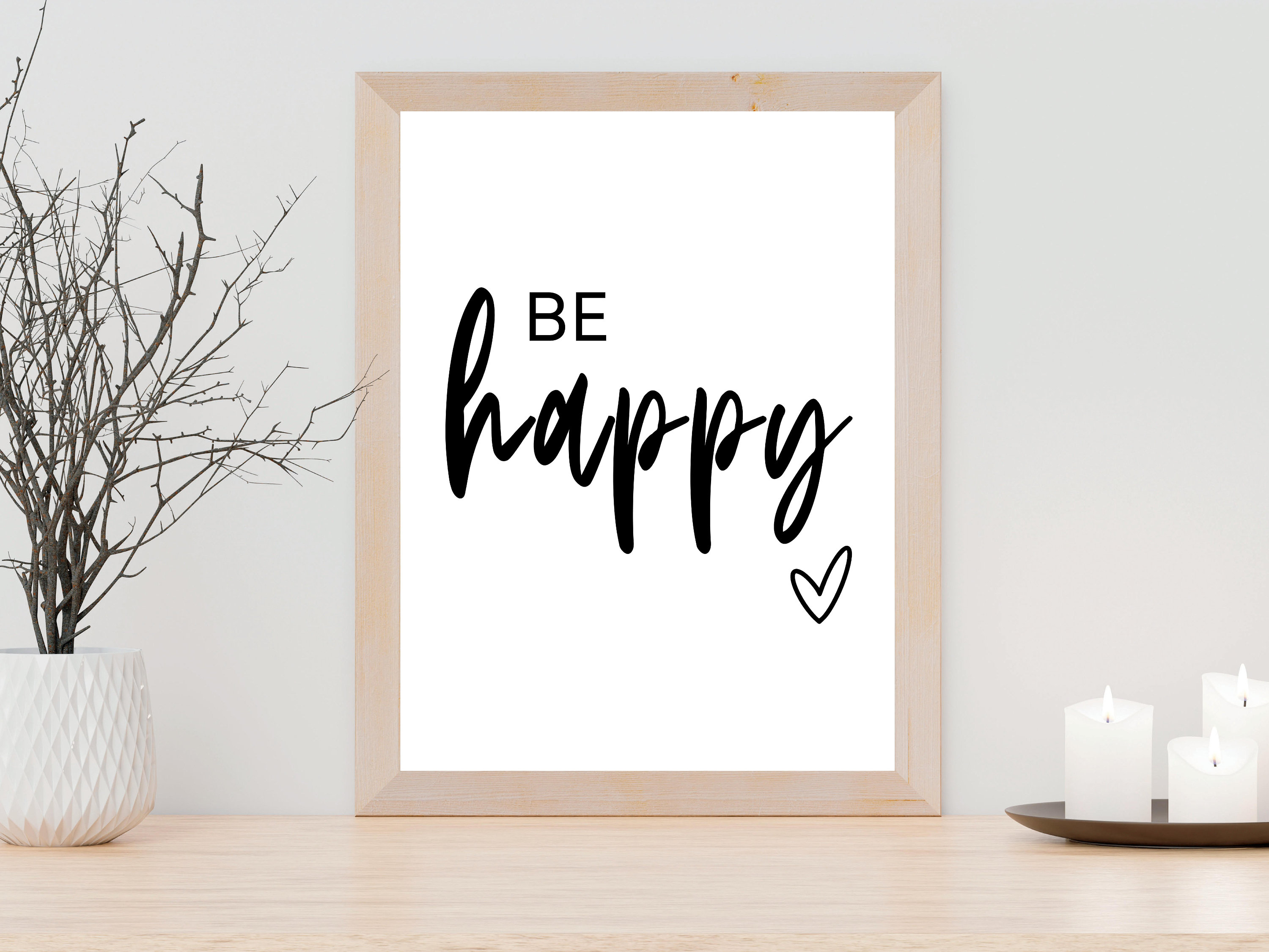 Be Happy Wall Art Instant Download, Positive Wall Decor, Inspirational ...