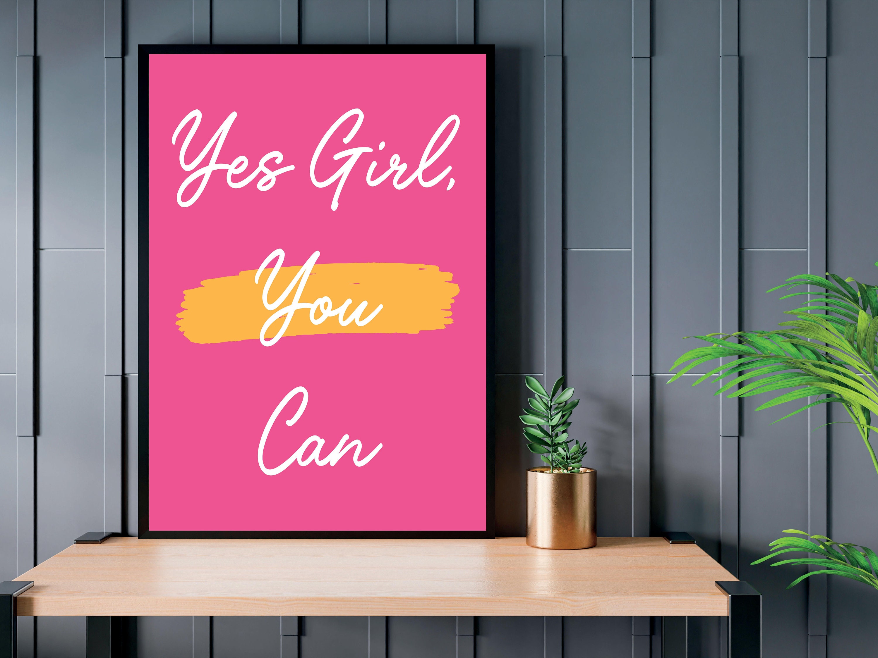 Yes Girl You Can Printable Instant Download Motivational Wall - Etsy
