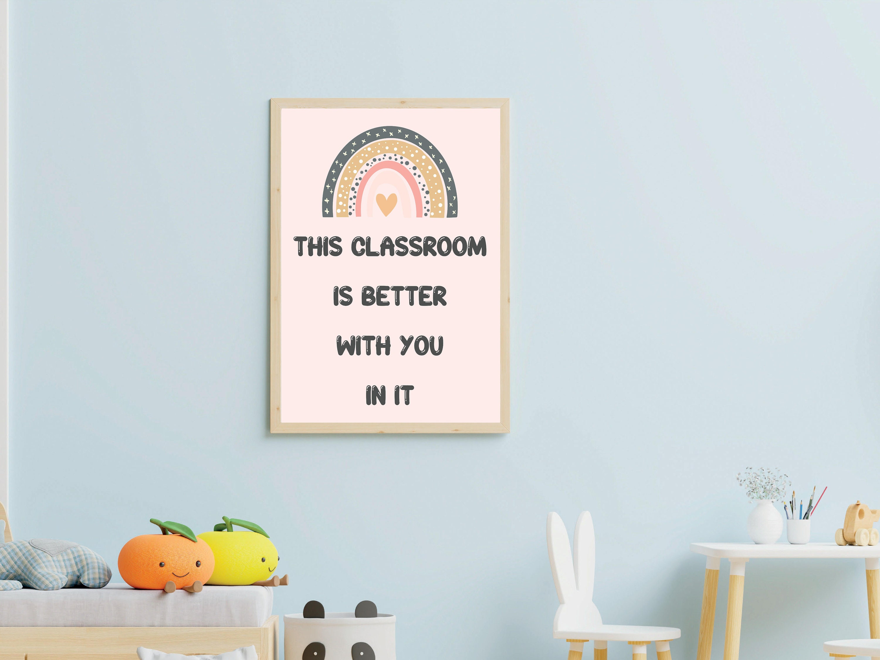 This Classroom is Better Because You Are in It Poster, Classroom Sign ...