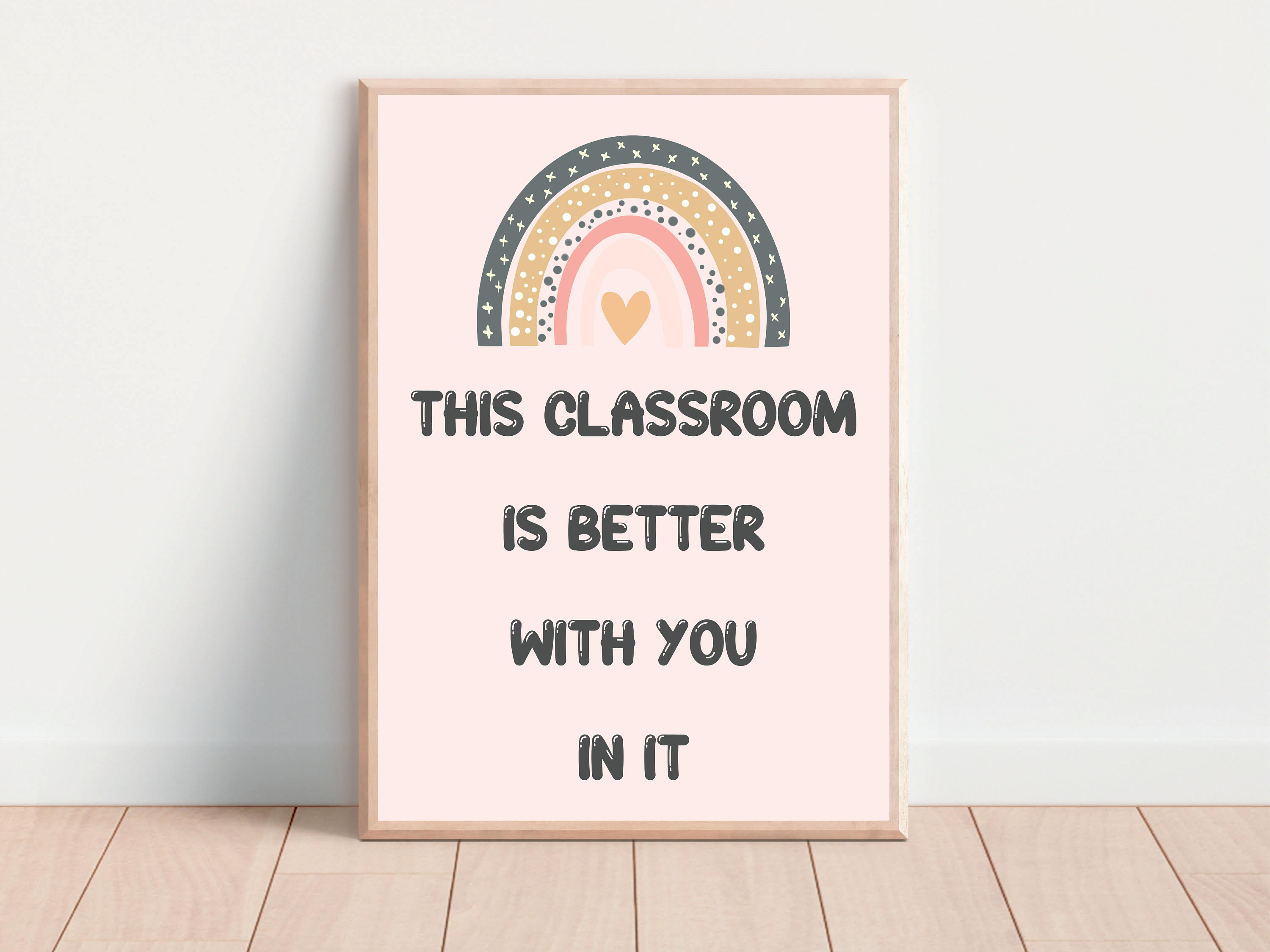 This Classroom is Better Because You Are in It Poster, Classroom Sign ...