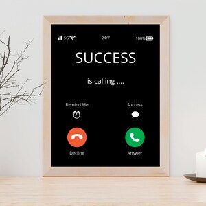 Success is Calling You Motivational Wall Art, Motivational Wall Art for ...