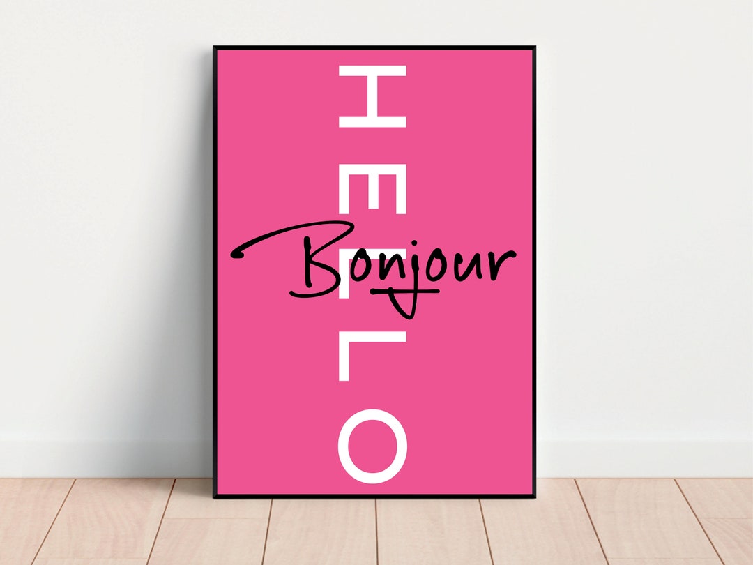 Bonjour French Wall Art, Bonjour Poster, French Phrase Print, Digital ...